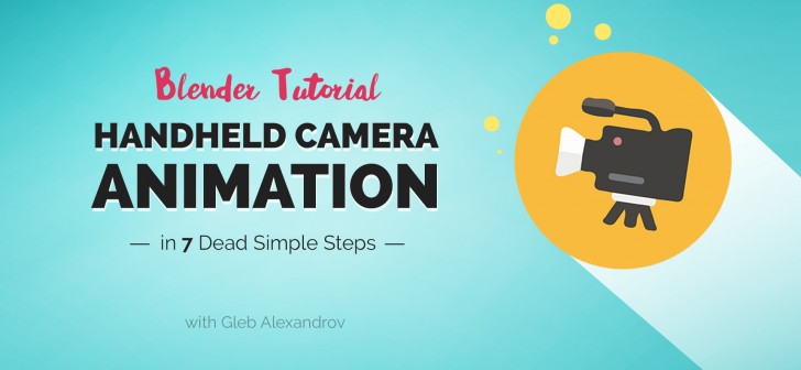 Handheld Camera Effect in Blender - BlenderNation