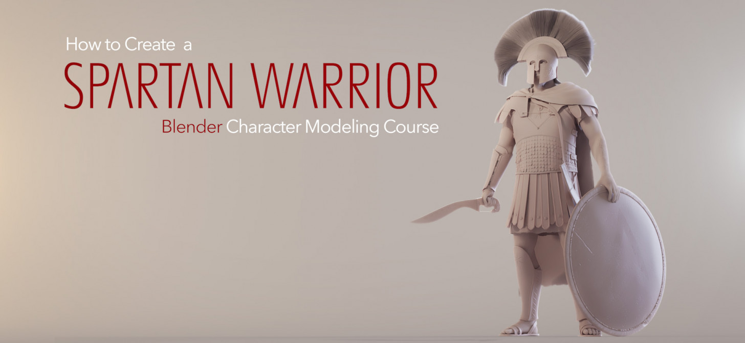 Spartan Warrior Modeling Course in Blender - teaser [$] - BlenderNation