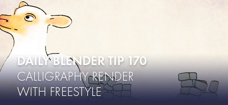 Daily Blender Tip 170: Calligraphy render with Freestyle - BlenderNation