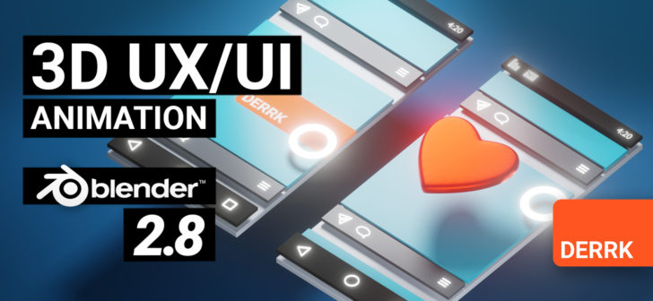 UX/UI Animation in Blender 2.8 - BlenderNation