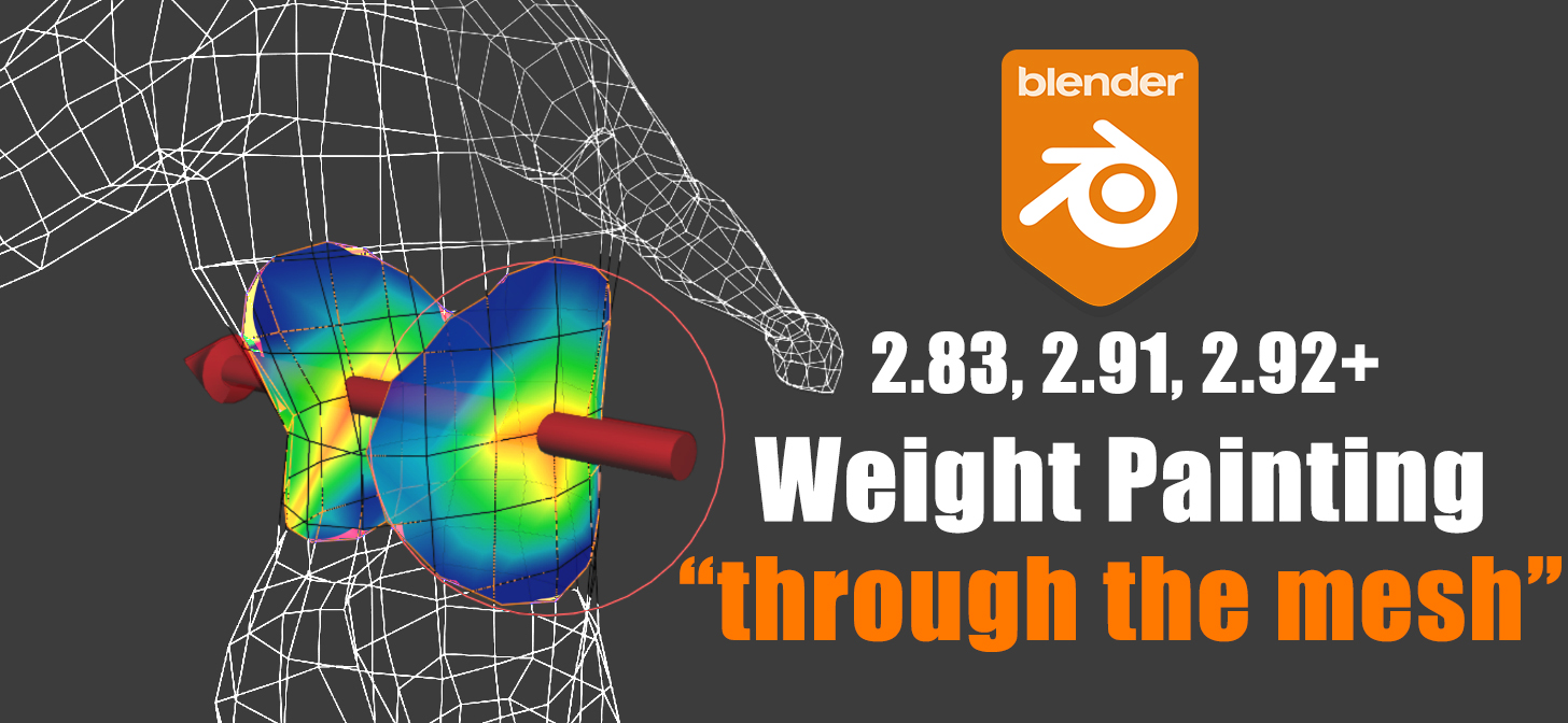 How To Paint Through The Mesh In Weight Paint Mode Blender 2 83 2 