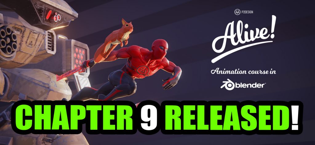 Blender animation course Alive! chapter 9 released [$] - BlenderNation