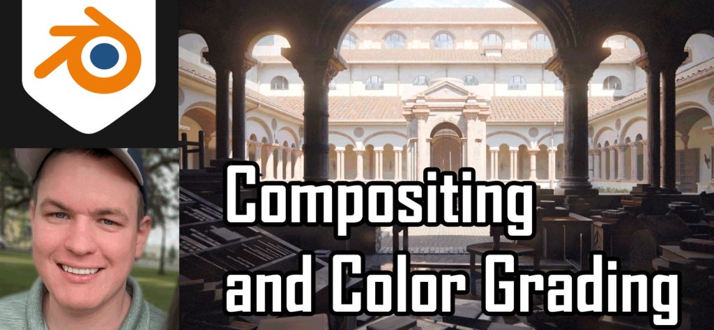 Compositing and Color Grading (for Beginners) - BlenderNation